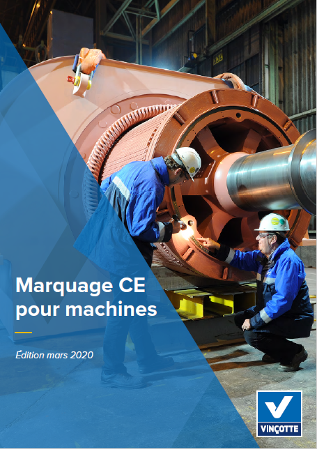 Vinçotte Livre Blanc: Marquage CE pour machines